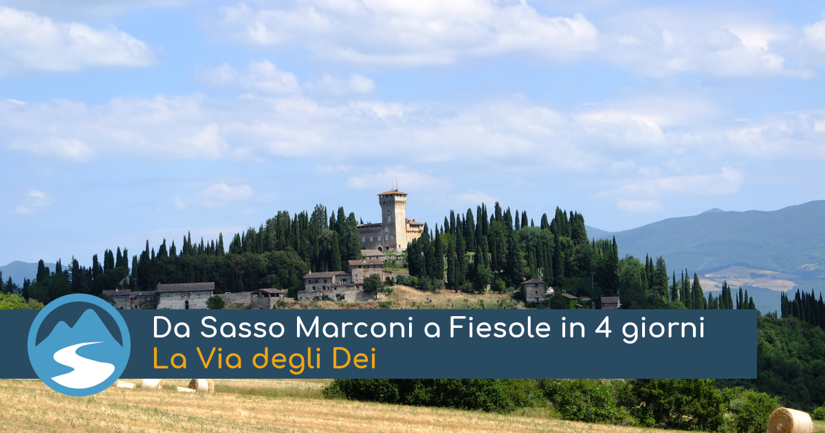 La Via degli Dei - Da Sasso Marconi a Fiesole in 4 giorni guida ...