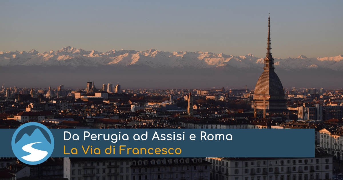 La Via di Francesco - Da Perugia ad Assisi e Roma guida: percorsi ...